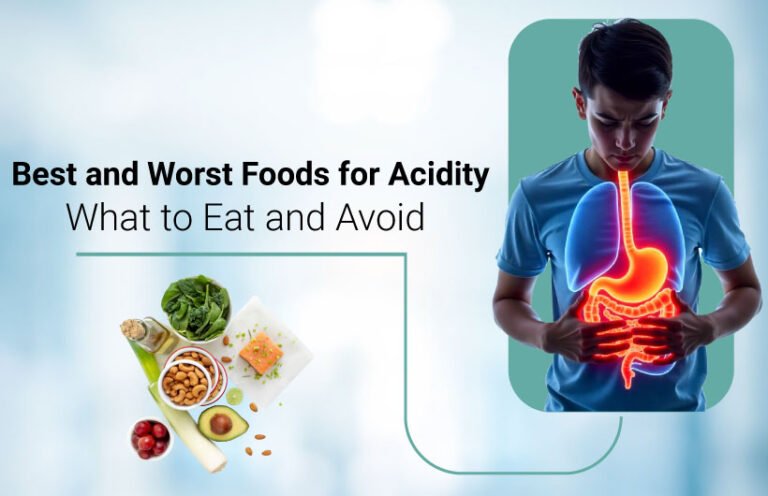 Best and Worst Foods for Acidity: What to Eat and Avoid